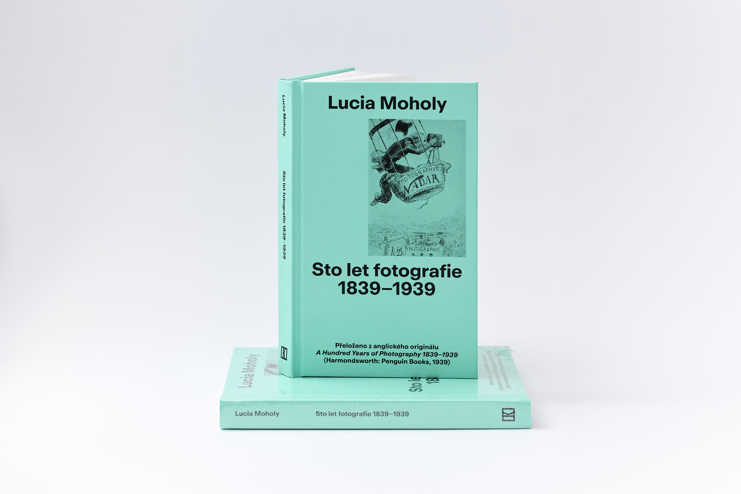 LUCIA MOHOLY. STO LET FOTOGRAFIE 1839–1939
